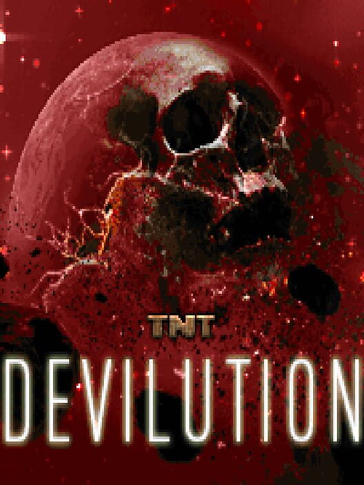 TNT 2: Devilution (TBD)