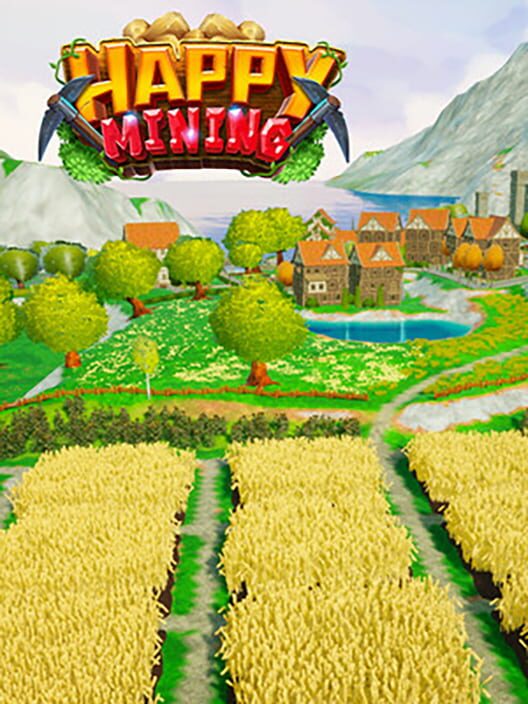 Happy Mining (2023)