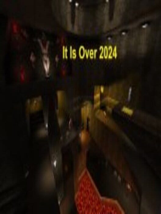 It Is Over 2024 (2024)
