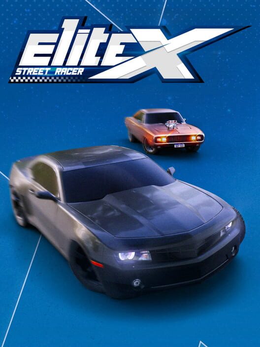 Elite X: Street Racer (2021)