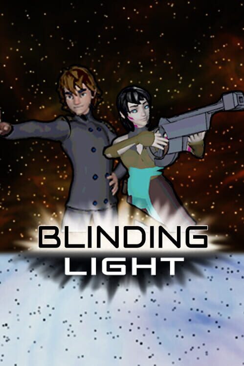 Blinding Light (TBD)