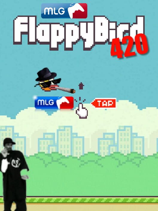 MLG Flappy Bird 420 (2014)