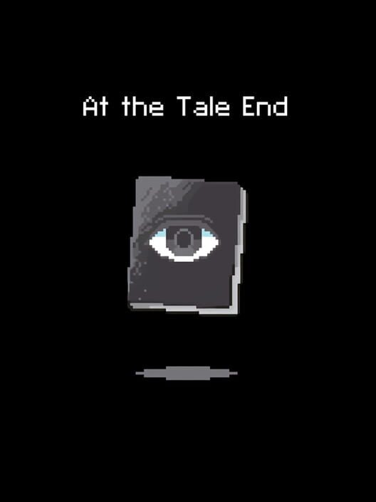 At the Tale End (2015)