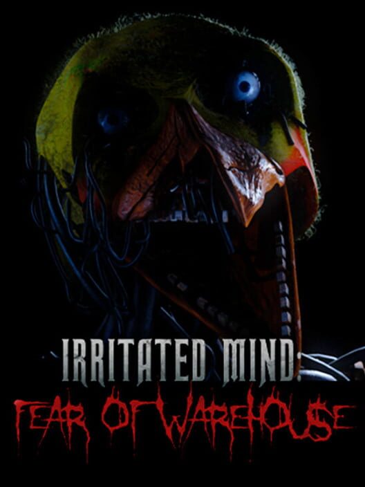 Irritated Mind: Fear of Warehouse (2024)