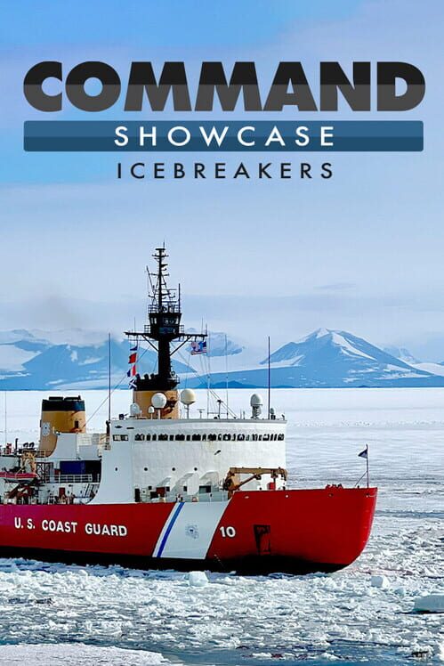 Command: Showcase - Icebreakers - Press Kit