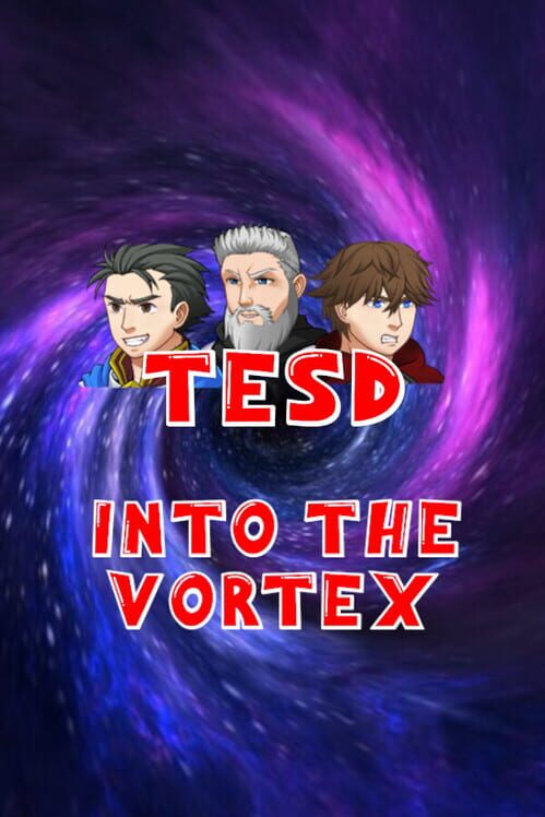 TESD: Into the Vortex (2024)