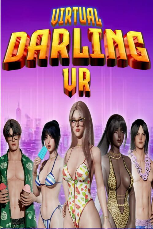 Virtual Darling: VR (TBD)