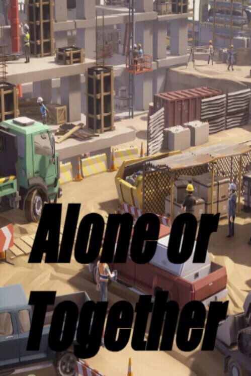 Alone Or Together (2024)