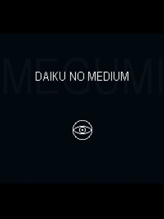 Countdown to Daiku no Medium Megumi