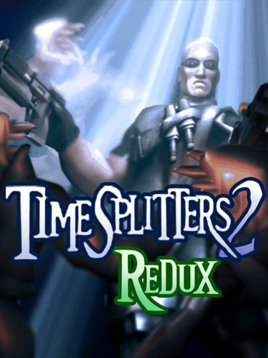 TimeSplitters 2 Redux (2021)