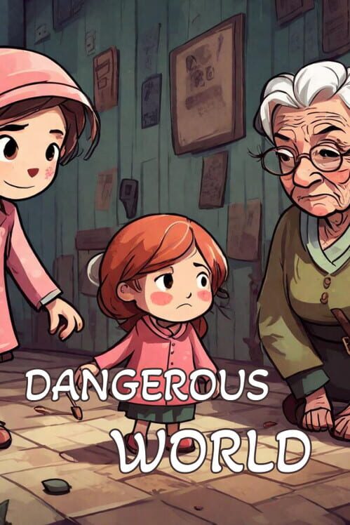 Dangerous World (2025)
