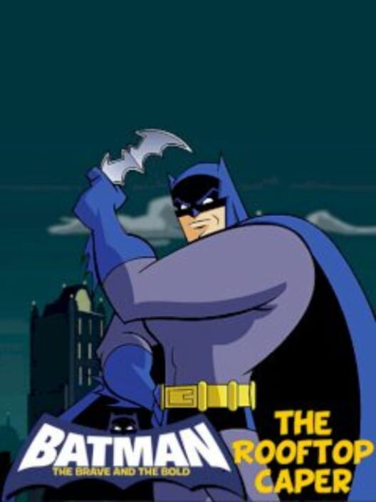 Batman the rooftop caper (TBD)