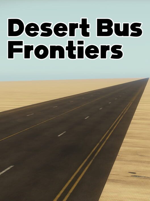 Desert Bus Frontiers (2024)