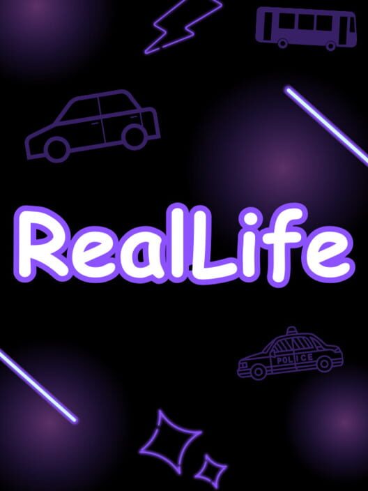 Real Life (TBD)