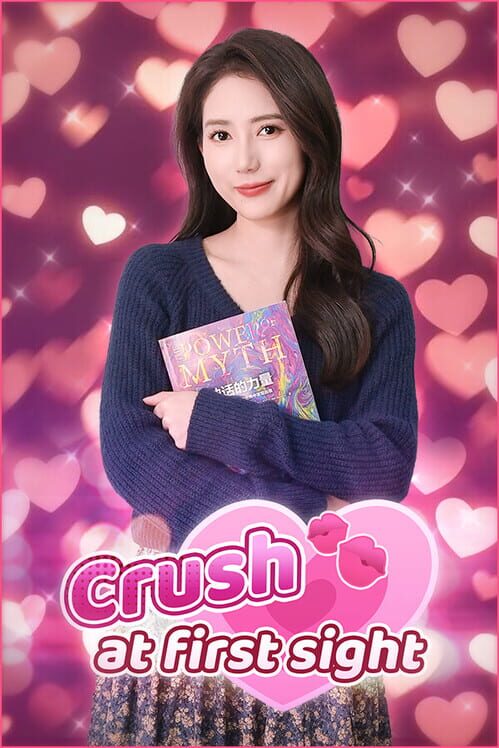 Crush at First Sight (TBD)