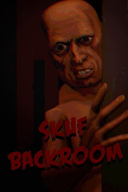 Skuf Backrooms (2024)