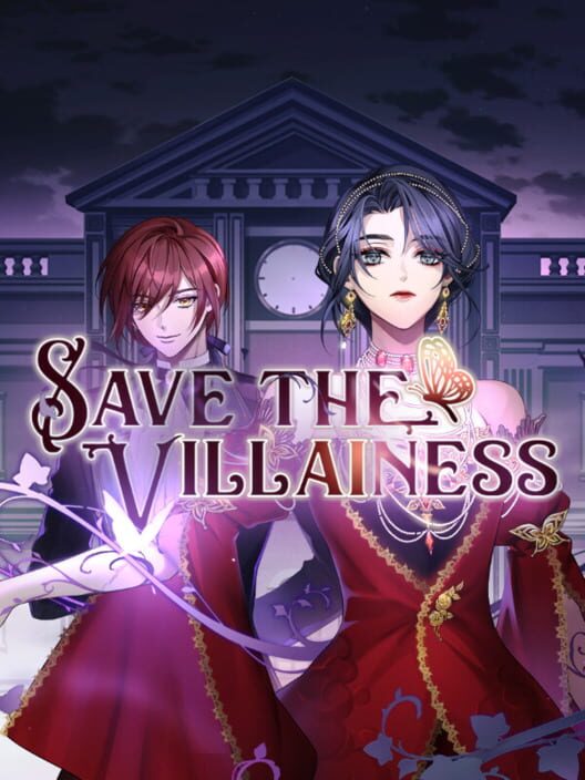 Save the Villainess (TBD)