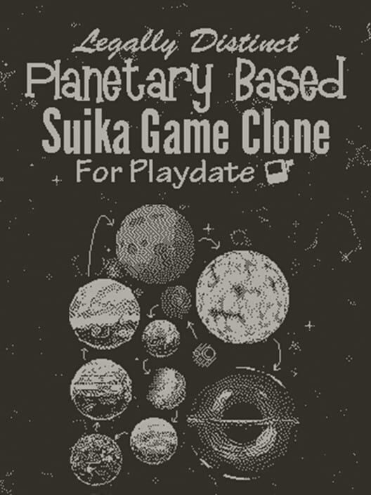 Legally Distinct, Planetary Based, Suika Game Clone (2024)