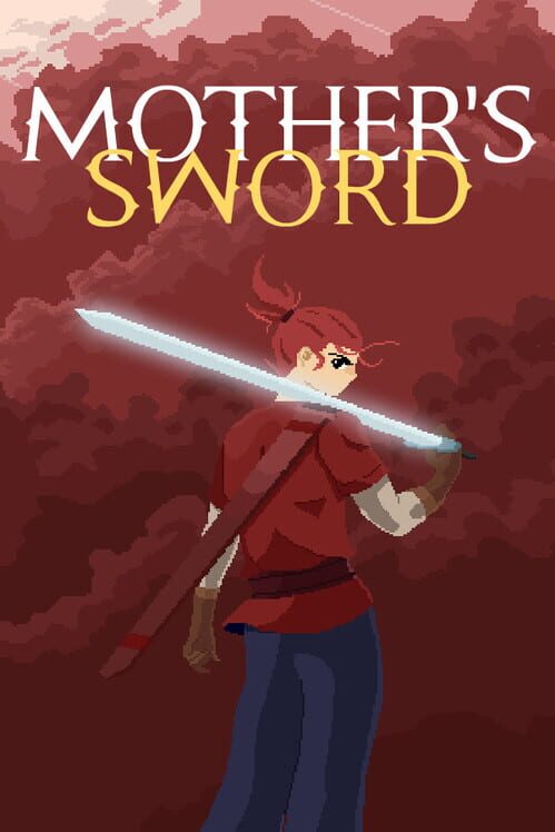 Mother's Sword (TBD)