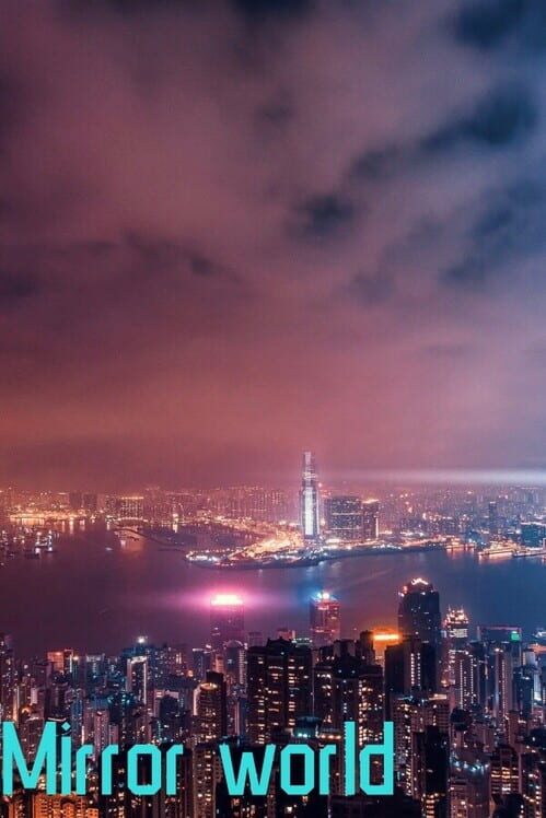 Mirror World (2024)