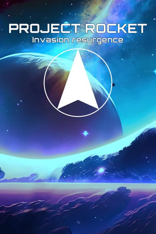 Project Rocket: Invasion Resurgence - Press Kit