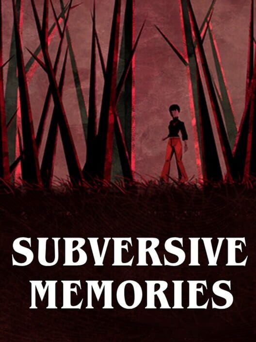 Subversive Memories (TBD)