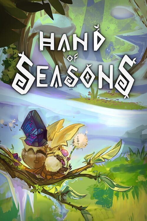 Hand of Seasons (TBD)