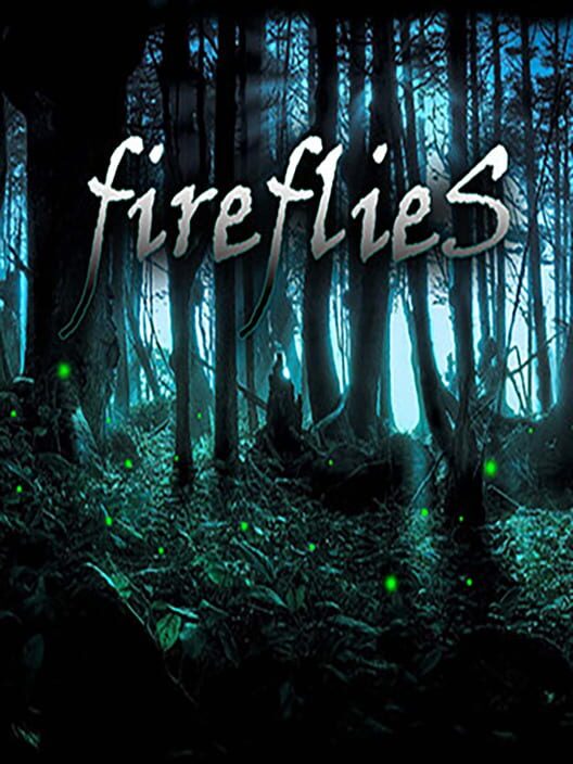 Fireflies (2015)