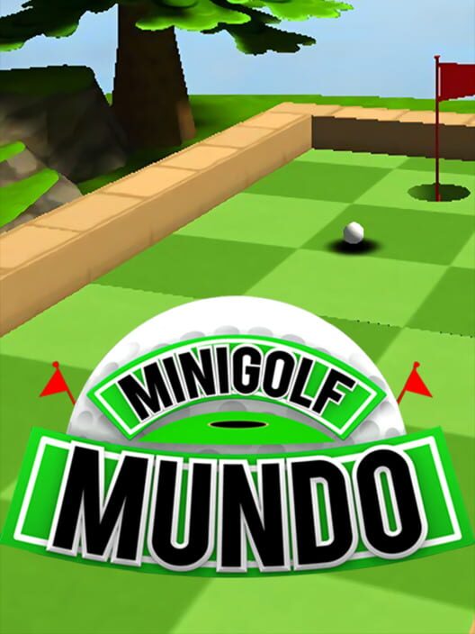 Mini Golf Mundo (2016)