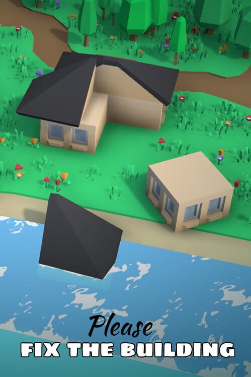 Please Fix The Building