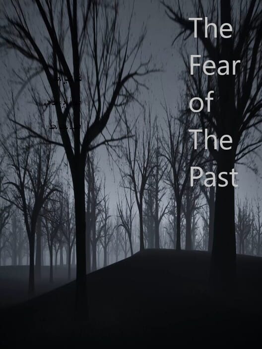 The Fear of The Past (2024)