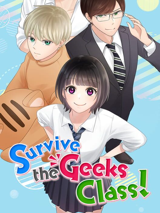 Survive the Geeks Class! (2022)