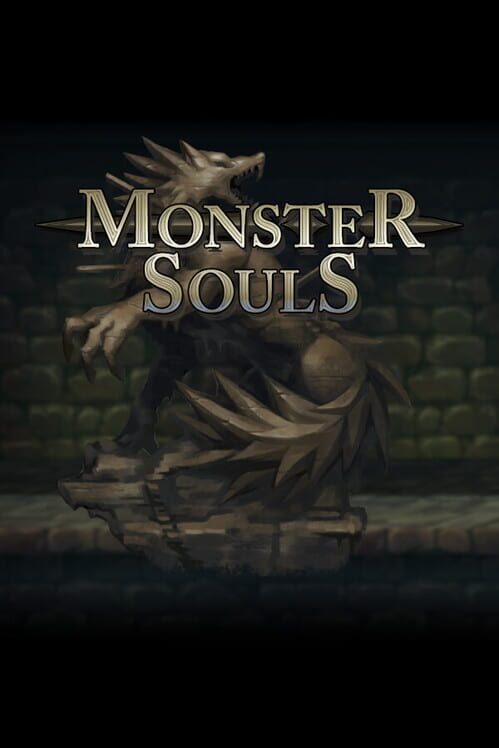 Monster Souls (TBD)
