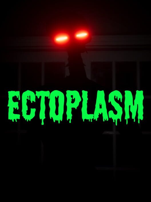 Ectoplasm (TBD)