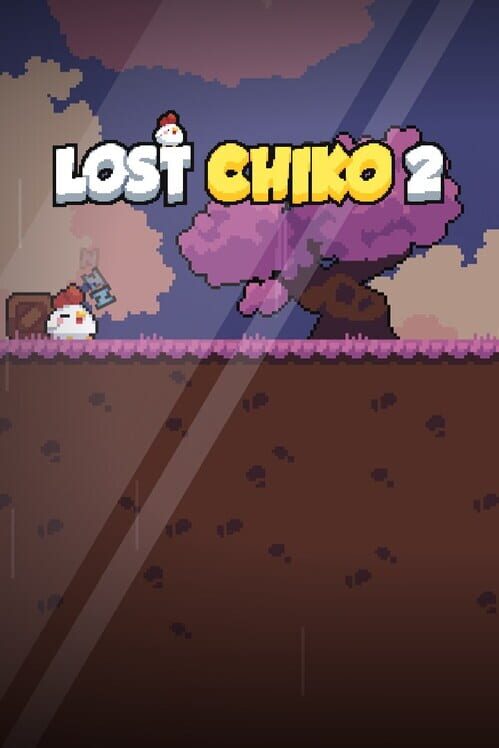 Lost Chiko 2 (2024)