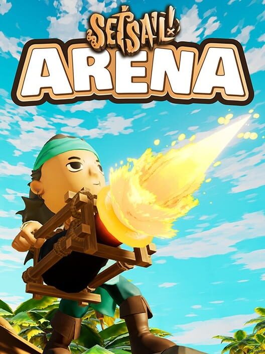 Set Sail! Arena (2024)