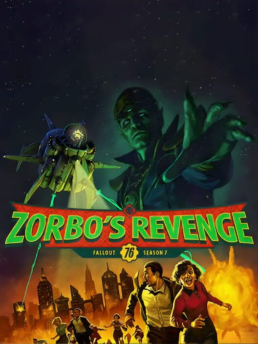 Fallout 76: Season 7 - Zorbo's Revenge (2021)