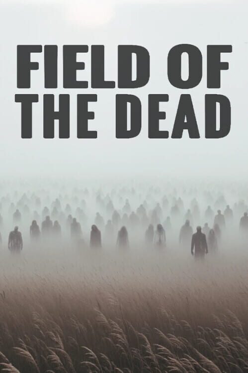 Field of the Dead
