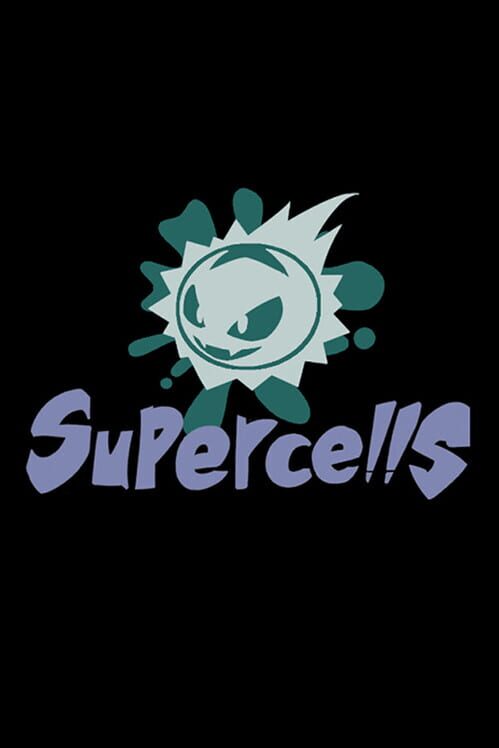 Supercells (TBD)