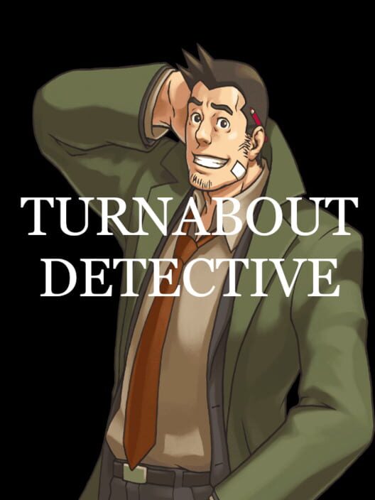 Turnabout Detectives (TBD)