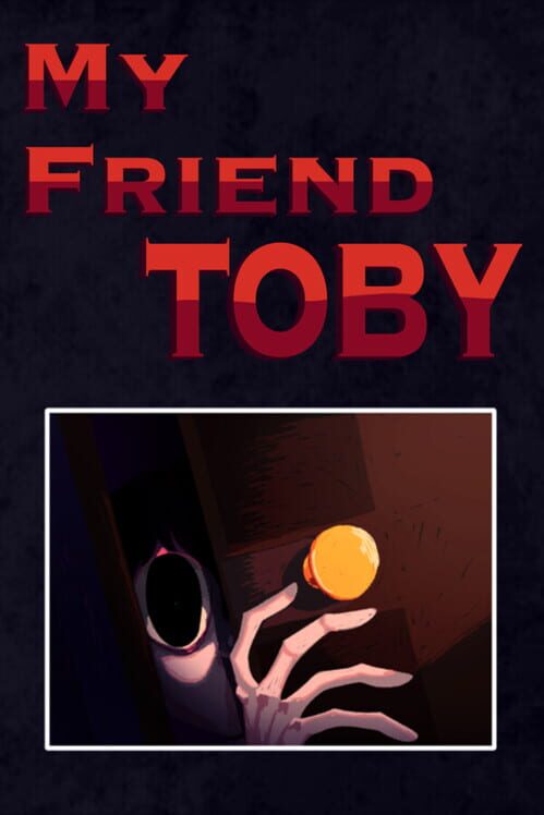 My Friend Toby