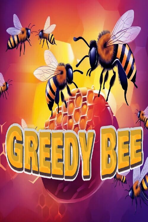 Greedy Bee (2024)