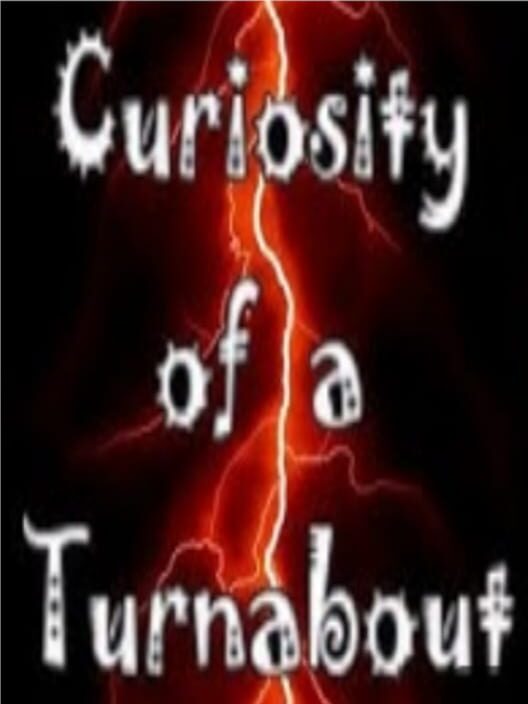 Curiosity of a Turnabout (2017) - Keep Track of My Games