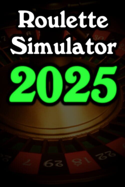 Roulette Simulator 2025 (2024)