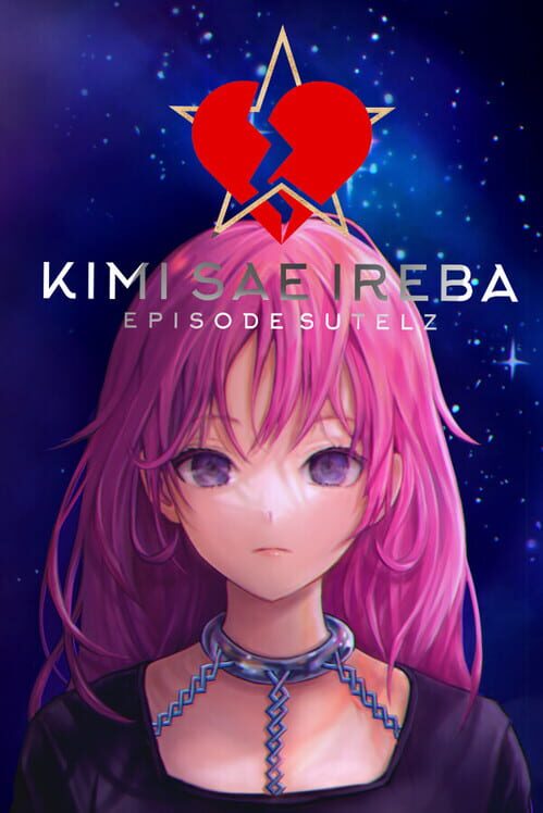 Kimi sae Ireba Episode Sutelz