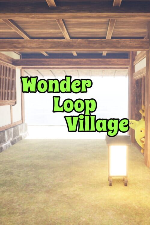 Wonder Loop Village (2024)