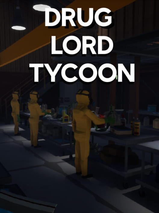 Drug Lord Tycoon (2024)