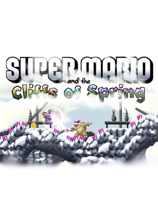 Super Mario and the Cliffs of Spring (TBD)
