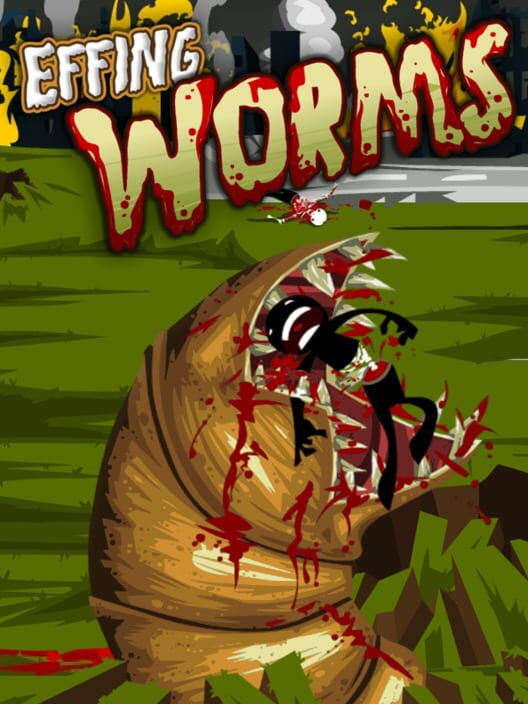 Effing Worms (2010)