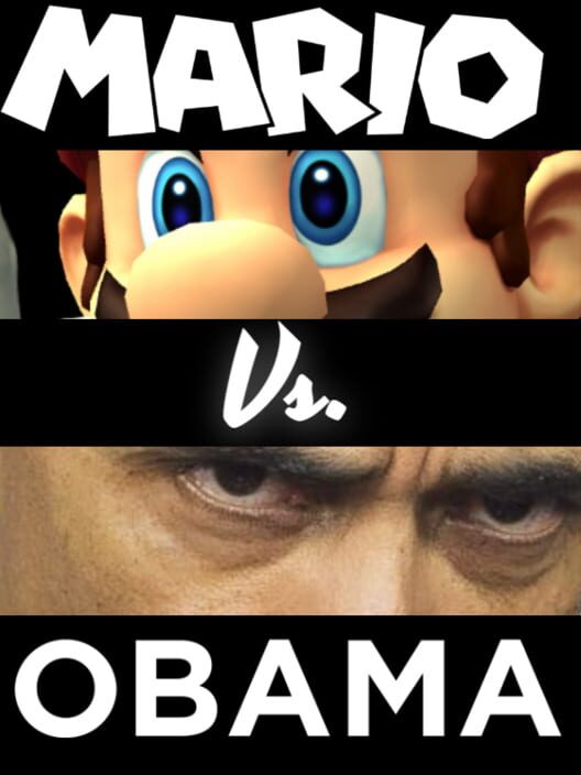 Mario vs. Obama! (TBD)